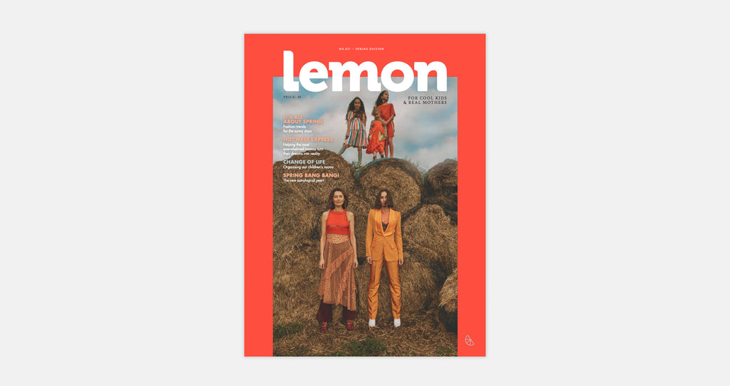 LEMON Magazine | Spring Edition – Maison Deux